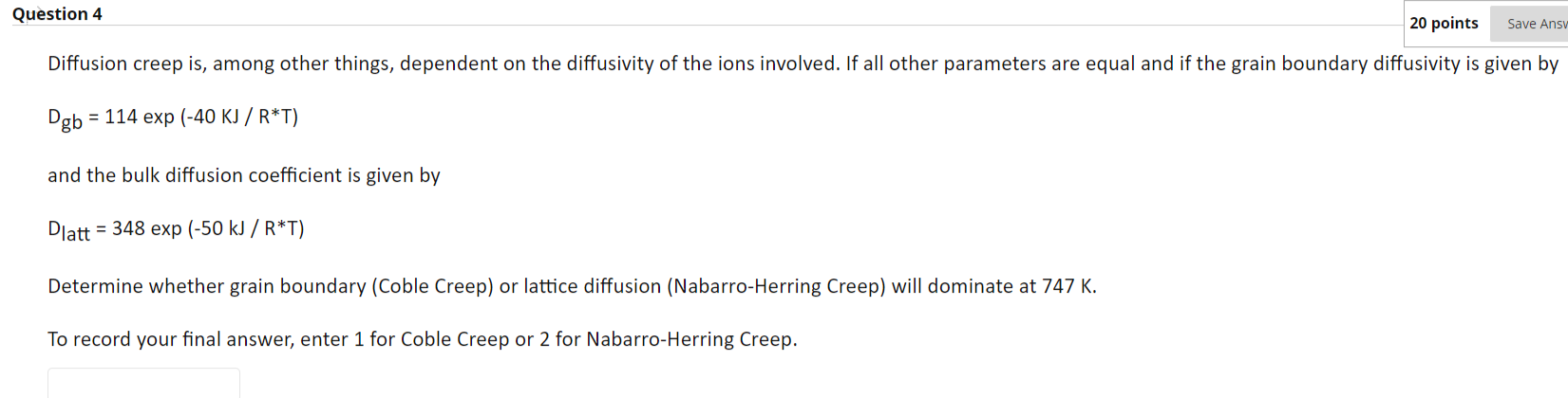 Solved Diffusion creep is, among other things, dependent on | Chegg.com