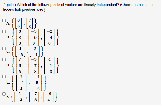Solved (1 point) Which of the following sets of vectors are | Chegg.com