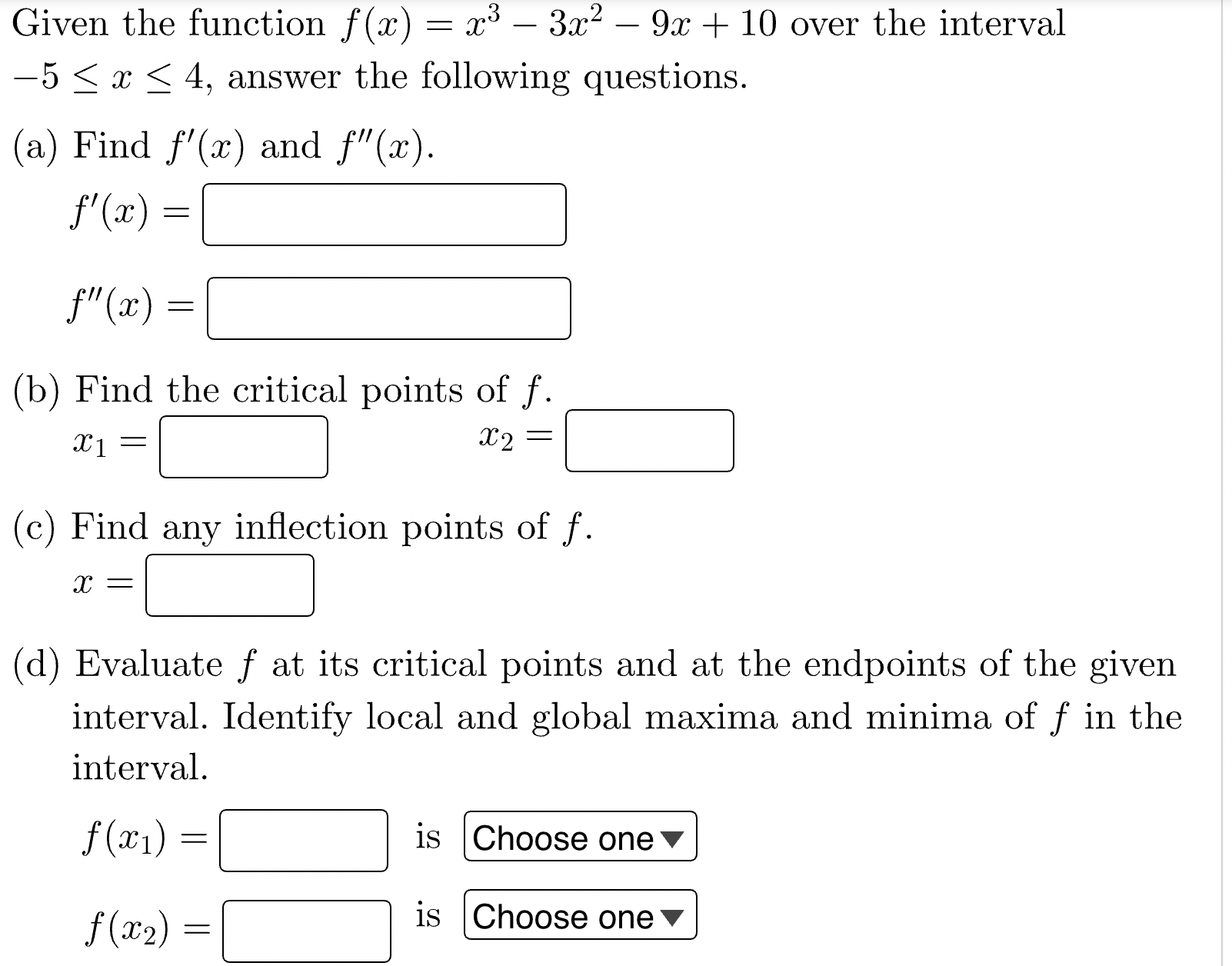 Solved Given the function f(x)=x3−3x2−9x+10 over the | Chegg.com