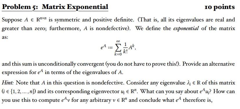 Solved Suppose A∈Rn×n is symmetric and positive definite. | Chegg.com