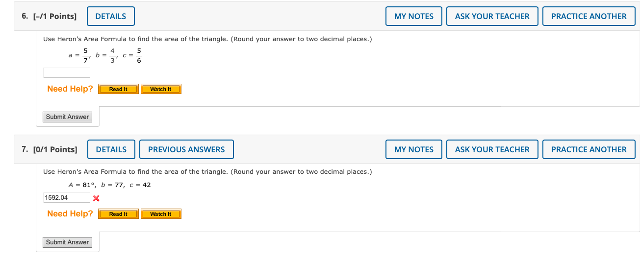 Solved a=75,b=34,c=65 1 Points] Use Heron's Area Formula to | Chegg.com