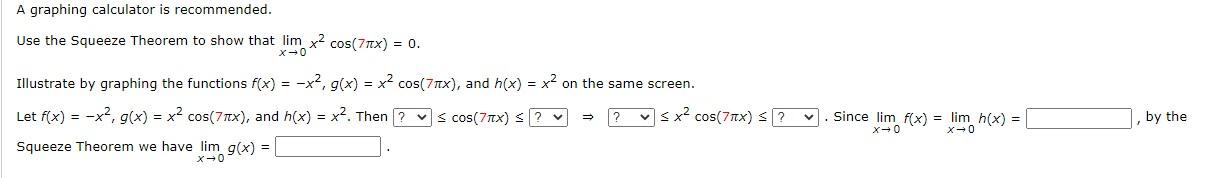 Solved A graphing calculator is recommended. Use the Squeeze | Chegg.com