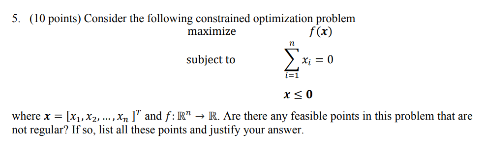 Solved 5. (10 points) Consider the following constrained | Chegg.com