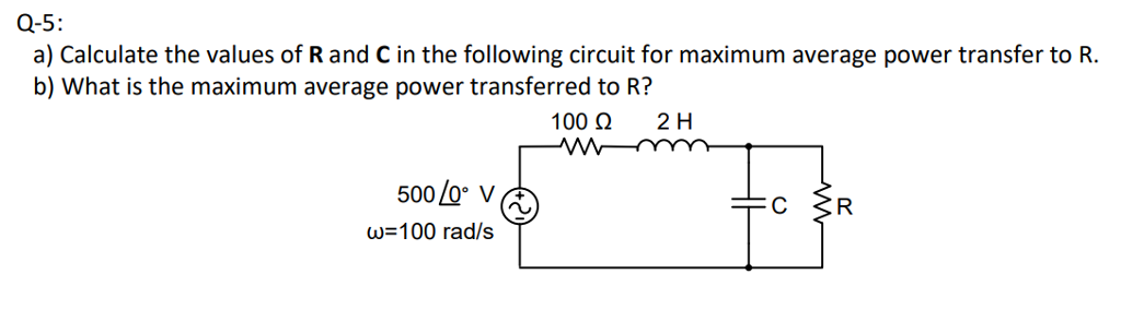 Solved Q-5: a) Calculate the values of R and C in the | Chegg.com