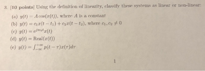 Solved 3. [10 pointsl Using the definition of linearity, | Chegg.com
