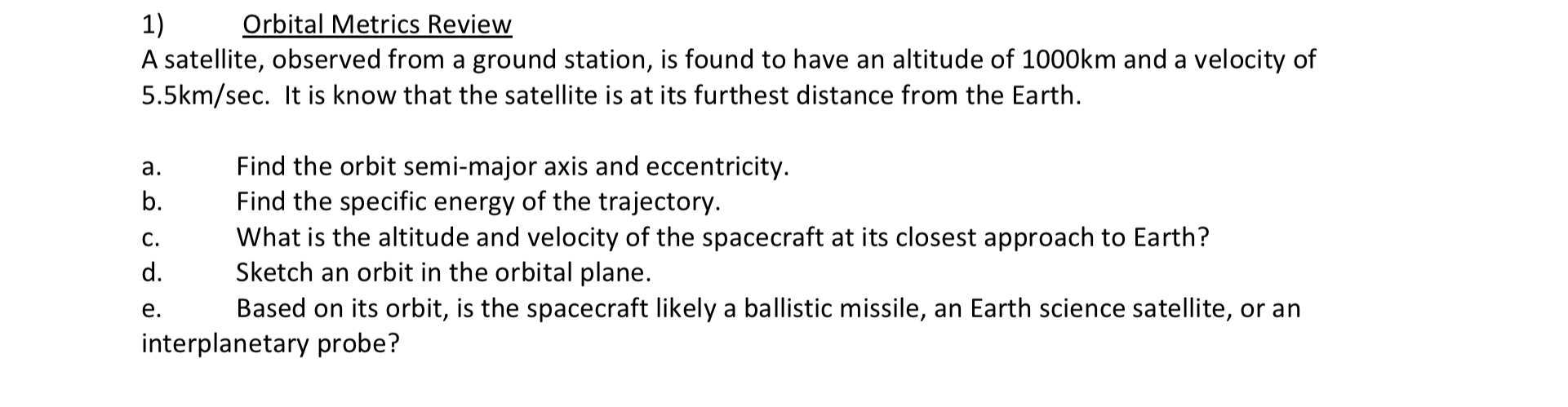 Solved Orbital Metrics ReviewA satellite, observed from a | Chegg.com