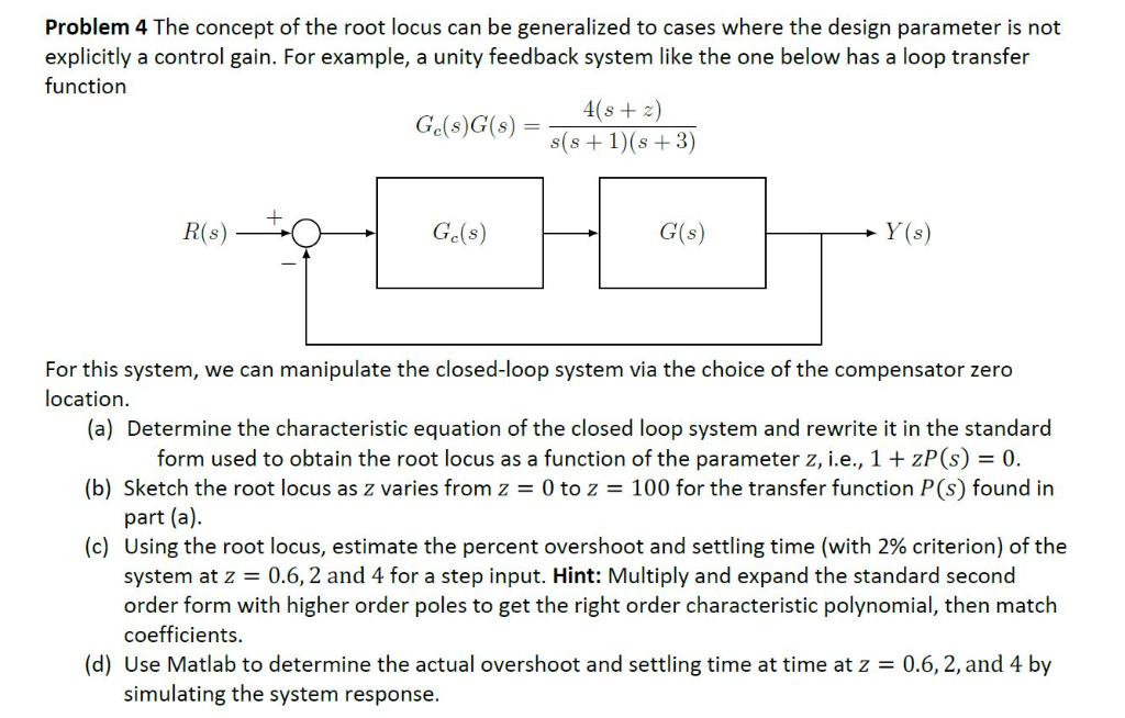 Problem 4 The concept of the root locus can be | Chegg.com