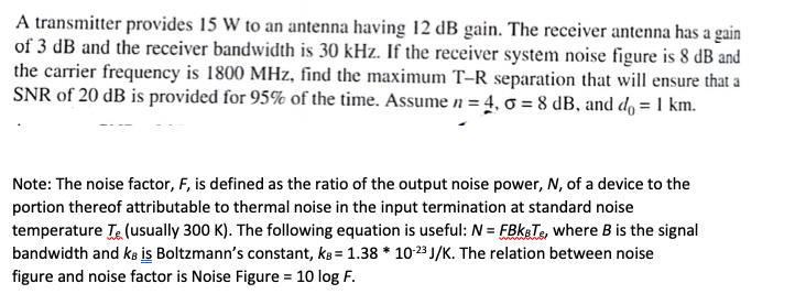 Solved A transmitter provides 15 W to an antenna having 12 | Chegg.com
