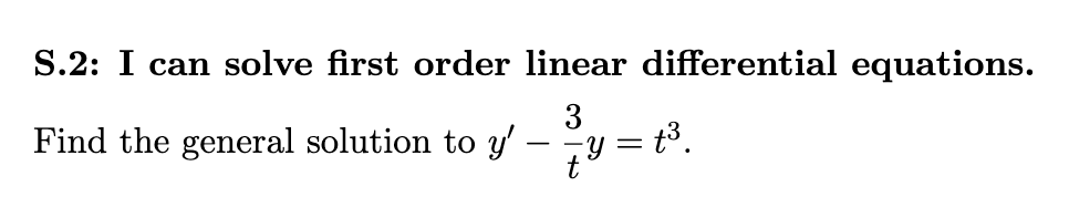 Solved S.2: I can solve first order linear differential | Chegg.com