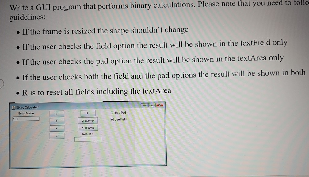 Solved Write a GUI program that performs binary | Chegg.com