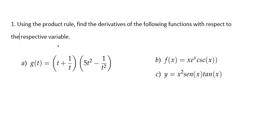 Solved 1. Using the product rule, find the derivatives of | Chegg.com