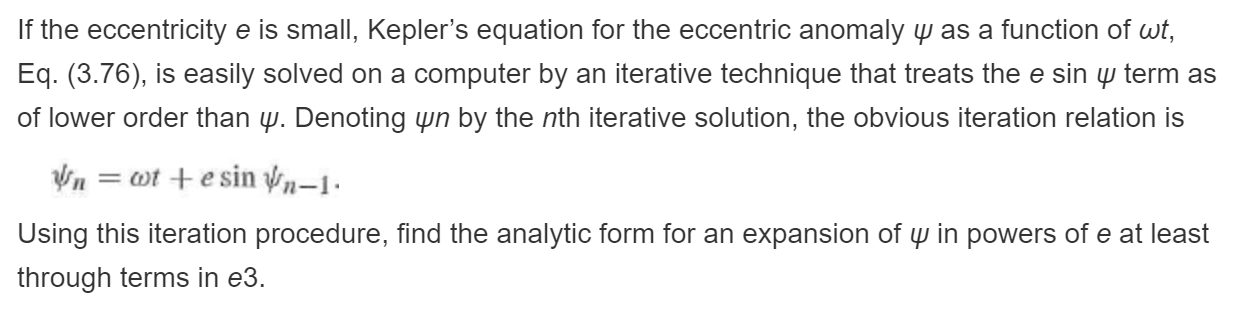 If the eccentricity e is small, Kepler's equation for | Chegg.com