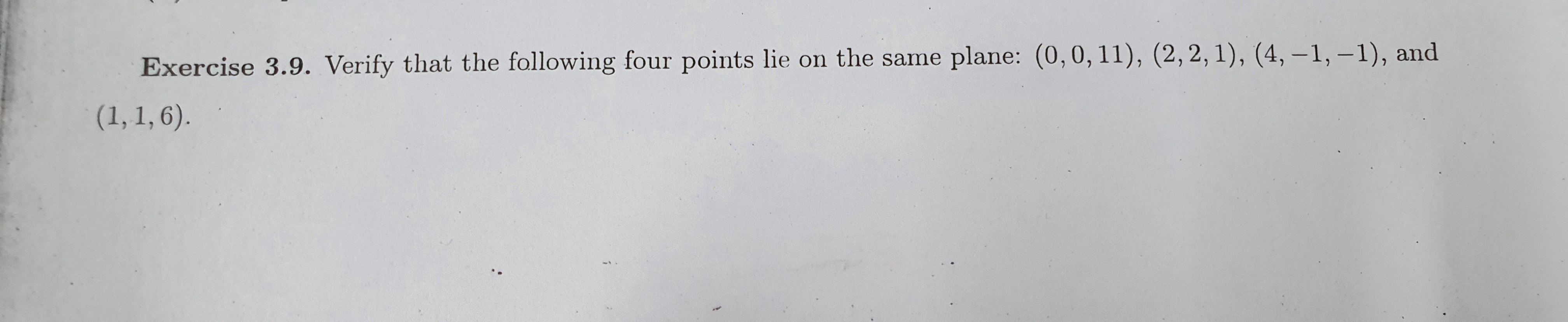 Solved Exercise 3.9. Verify that the following four points | Chegg.com