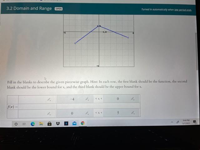 Solved 3.2 Domain and Range OPEN Graph the piecewise | Chegg.com
