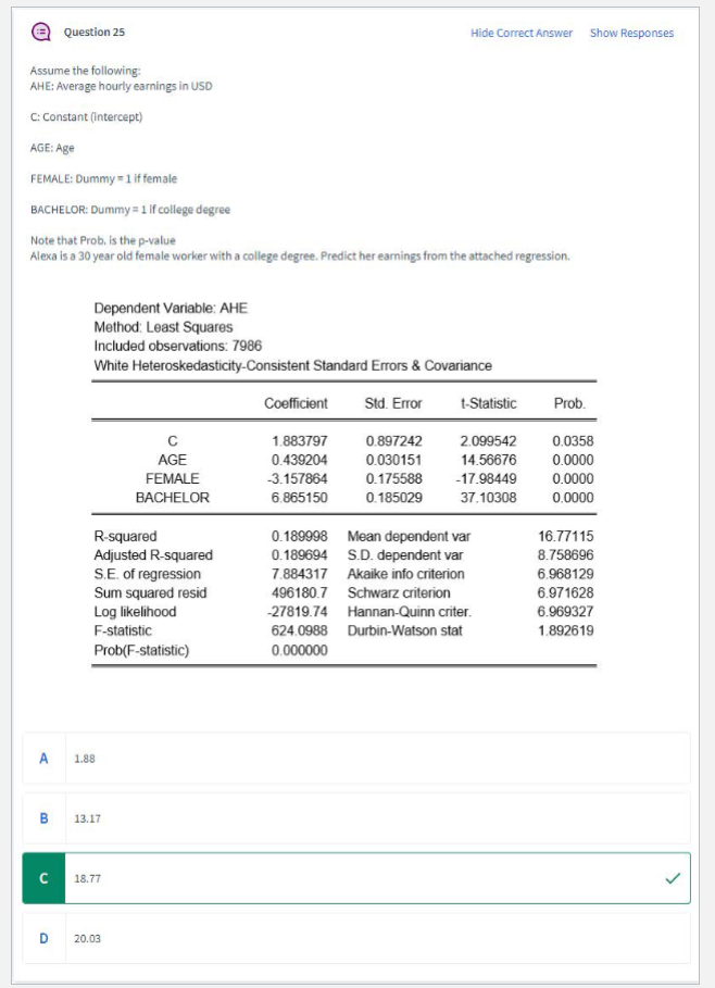 Solved Question 25 Assume the following: AHE: Average hourly | Chegg.com