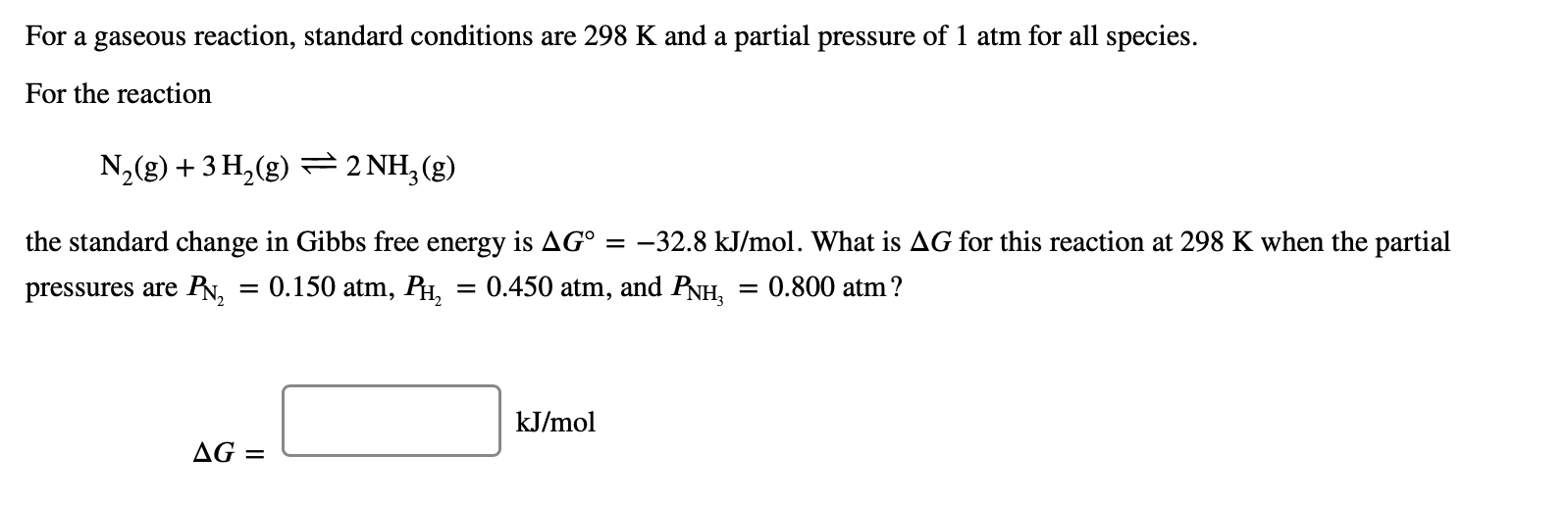 Solved For a gaseous reaction, standard conditions are 298 K | Chegg.com