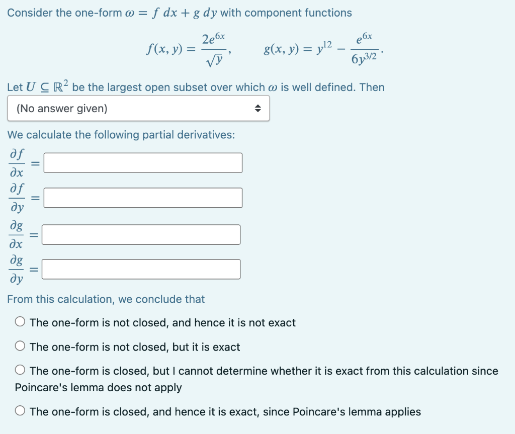 Solved Consider the one-form ω=fdx+gdy with component | Chegg.com