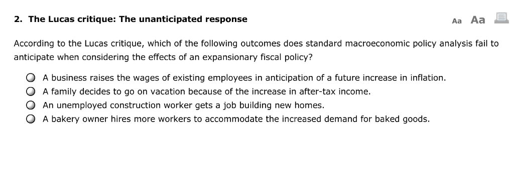 Solved 2. The Lucas critique: The unanticipated response Aa | Chegg.com