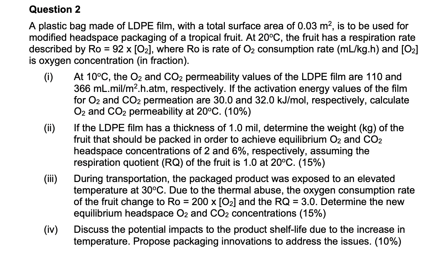 Solved A plastic bag made of LDPE film, with a total surface | Chegg.com