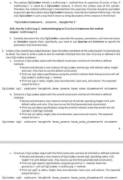 Solved e. The subclass Cylinder inherits a toString () | Chegg.com