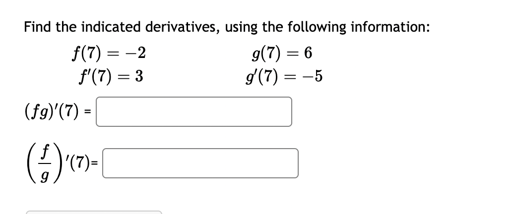 Solved Find the indicated derivatives, using the following | Chegg.com