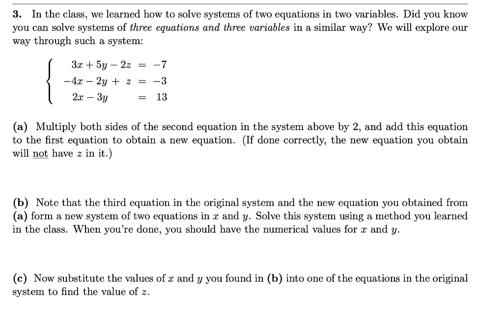 Solved 3. In the class, we learned how to solve systems of | Chegg.com