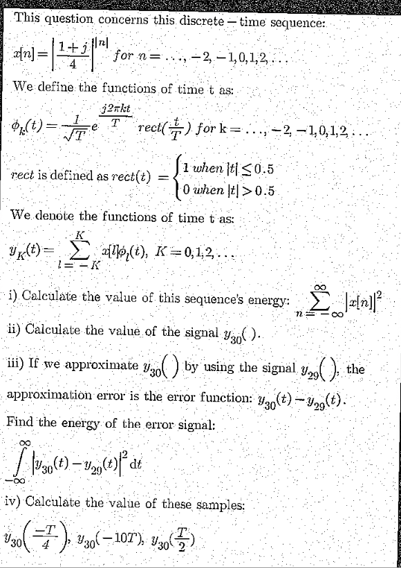 Solved This question concerns this discrete - time sequence: | Chegg.com