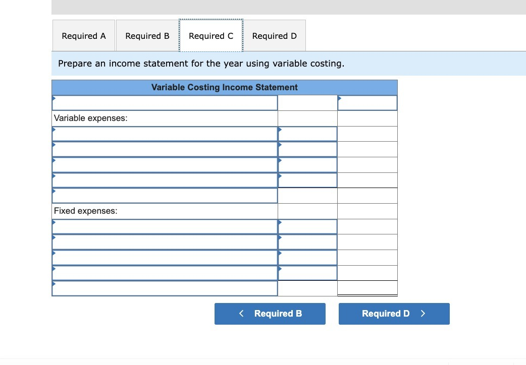 Solved Assume that direct labor is a variable cost. | Chegg.com