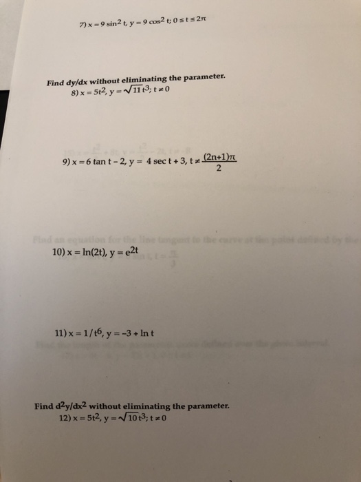 Solved Find dy/dx without eliminating the parameter. | Chegg.com