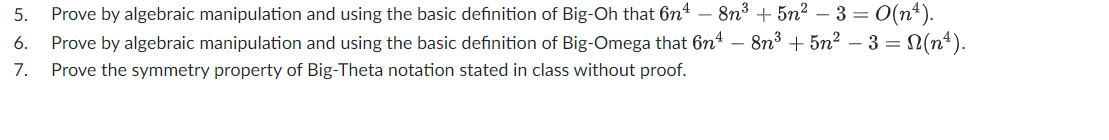 Solved 5. Prove by algebraic manipulation and using the | Chegg.com