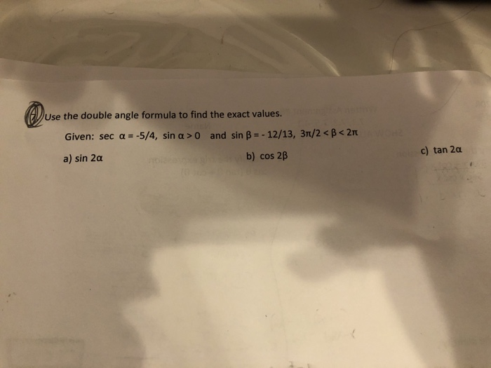 Solved Use the double angle formula to find the exact | Chegg.com