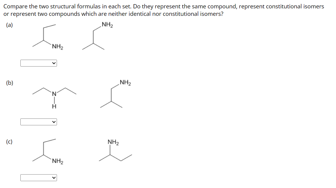 Solved Compare the two structural formulas in each set. Do | Chegg.com