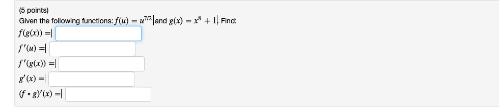 Solved (5 points) Given the following functions: f(u) = u72 | Chegg.com