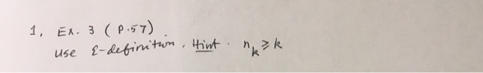 Solved 3 Prove That Every Subsequence Of A Cauchy Sequence 