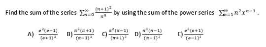 Calculus - Sum of the Series Using Sum of the Power | Chegg.com