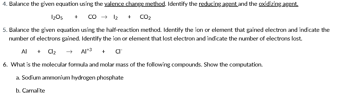 Solved 4. Balance the given equation using the valence | Chegg.com