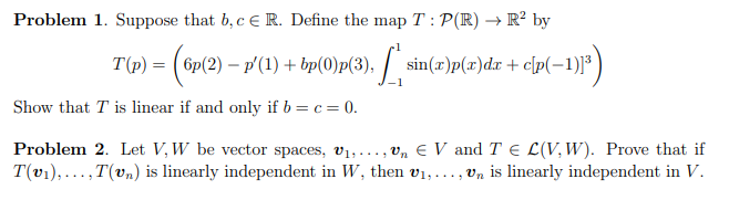 Solved Problem 1. Suppose that b,c∈R. Define the map | Chegg.com