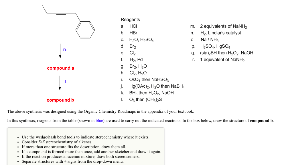 Solved a. m. n. 0. 2 equivalents of NaNH2 H2, Lindlar's | Chegg.com
