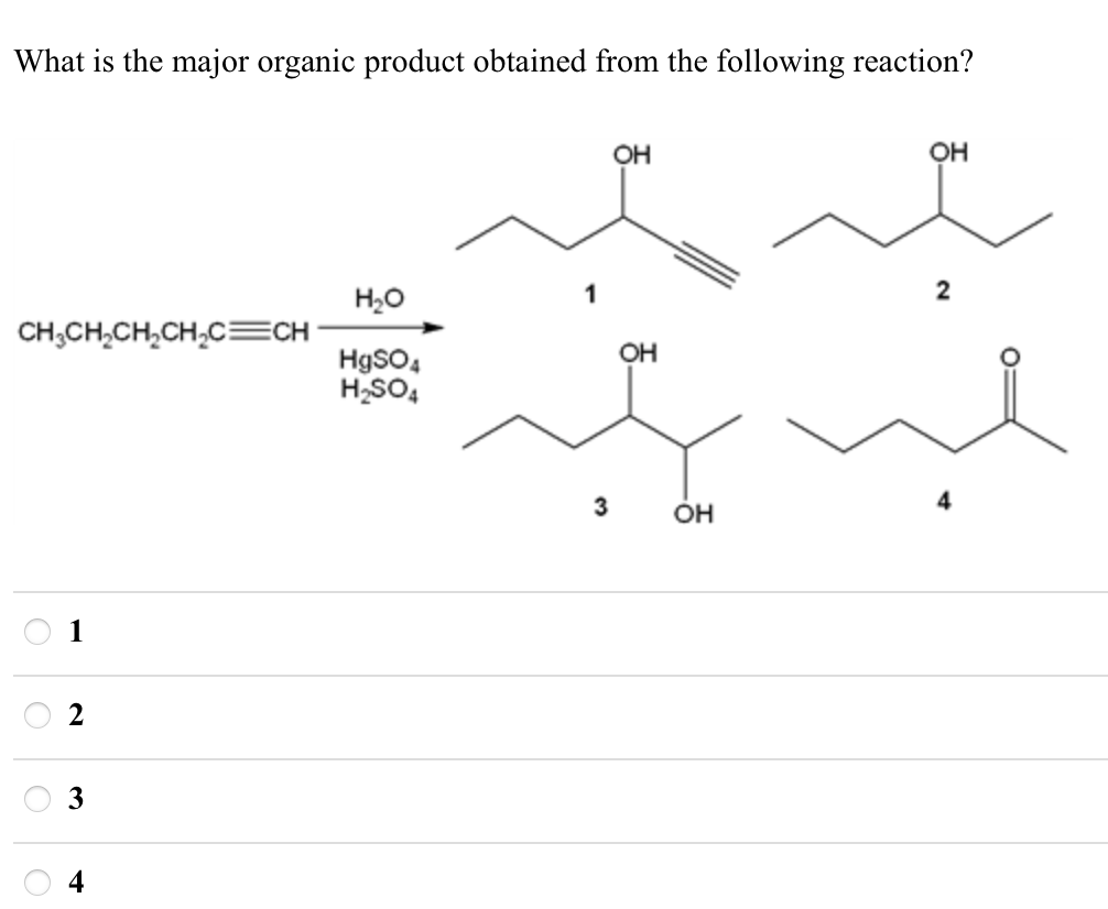 Solved What is the major organic product obtained from the | Chegg.com