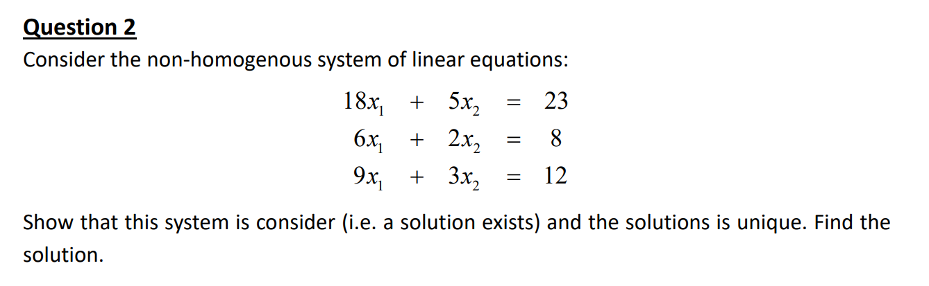 Solved Consider the non-homogenous system of linear | Chegg.com