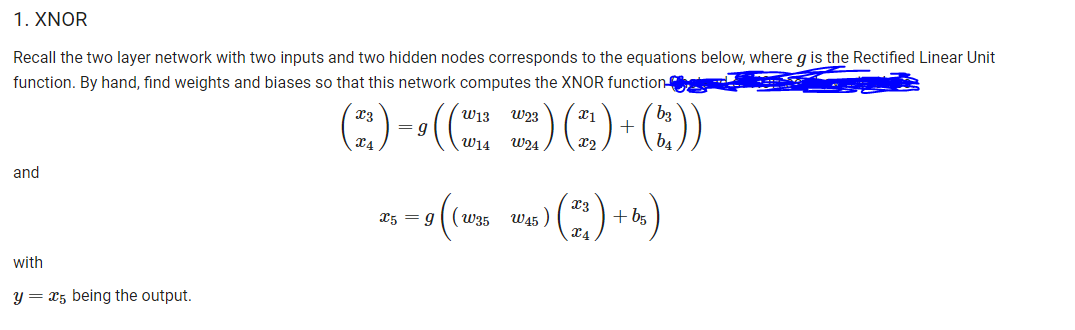 1. XNOR Recall the two layer network with two inputs | Chegg.com