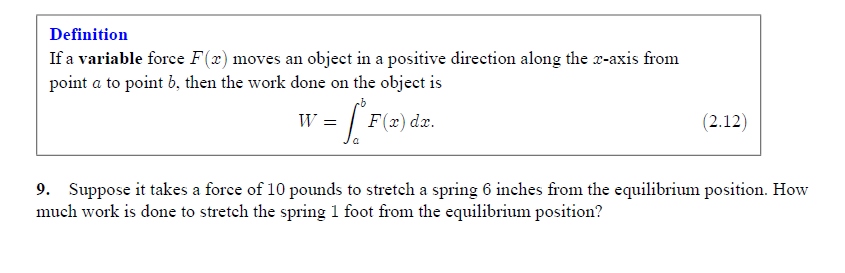 Solved Definition If a variable force F(x) moves an object | Chegg.com