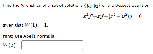 Solved Find the Wronskian of a set of solutions {y1,y2} of | Chegg.com