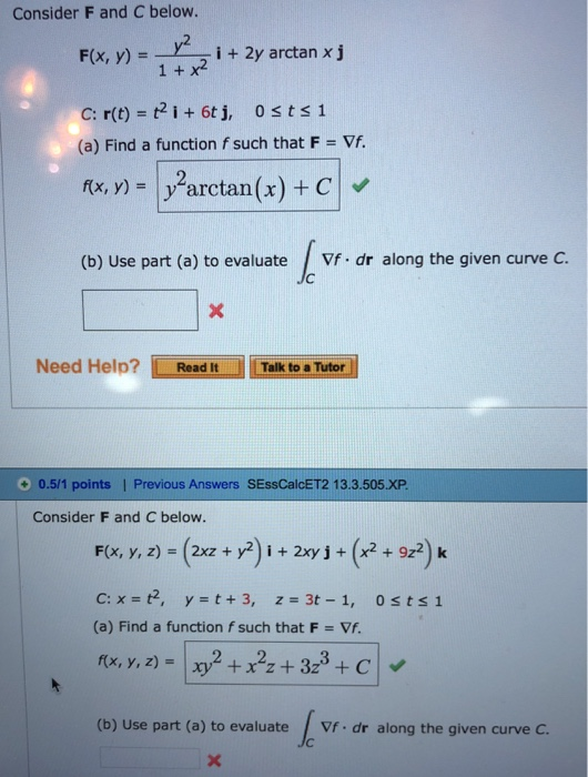 Solved Consider F and C below. F(x, y) = 1+x2 i +2y arctan x | Chegg.com