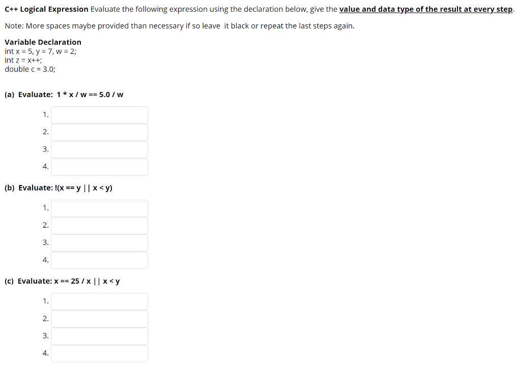 Solved C++ Logical Expression Evaluate the following | Chegg.com