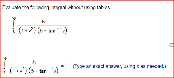 Solved Evaluate the following integral without using | Chegg.com