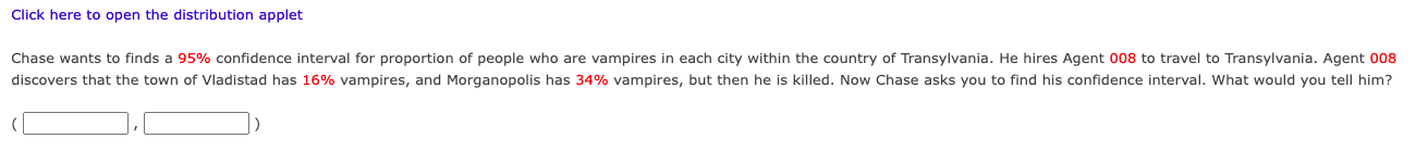 Solved Click here to open the distribution applet Chase | Chegg.com
