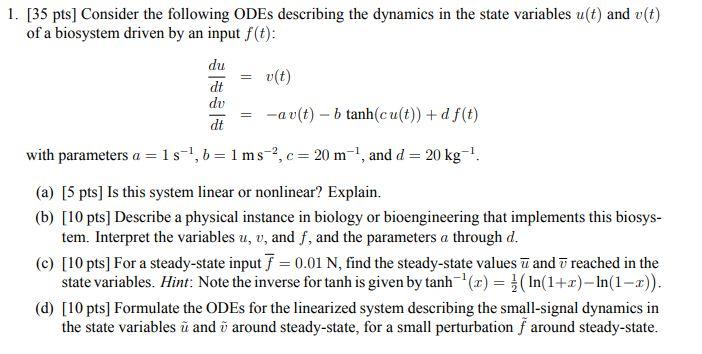 1. [35 pts] Consider the following ODEs describing | Chegg.com