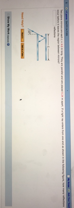 Solved Two plane mirrors are each L = 46 m long. They are | Chegg.com