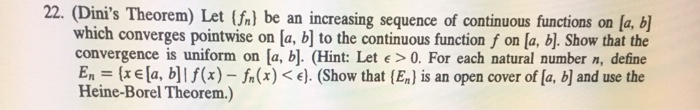 Solved 22. (Dini's Theorem) Let (f.) be an increasing | Chegg.com